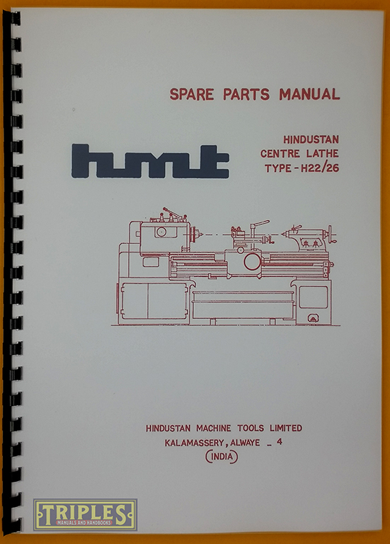 HMT Centre Lathe Type H22/H26 Spare Parts Manual.